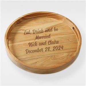 Engraved Wedding Acacia Wood Round Serving Tray